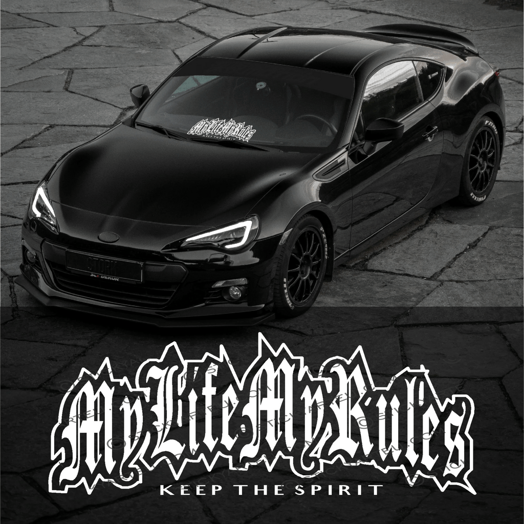 My Life My Rules -Rear Windshield decal sticker – stickyart