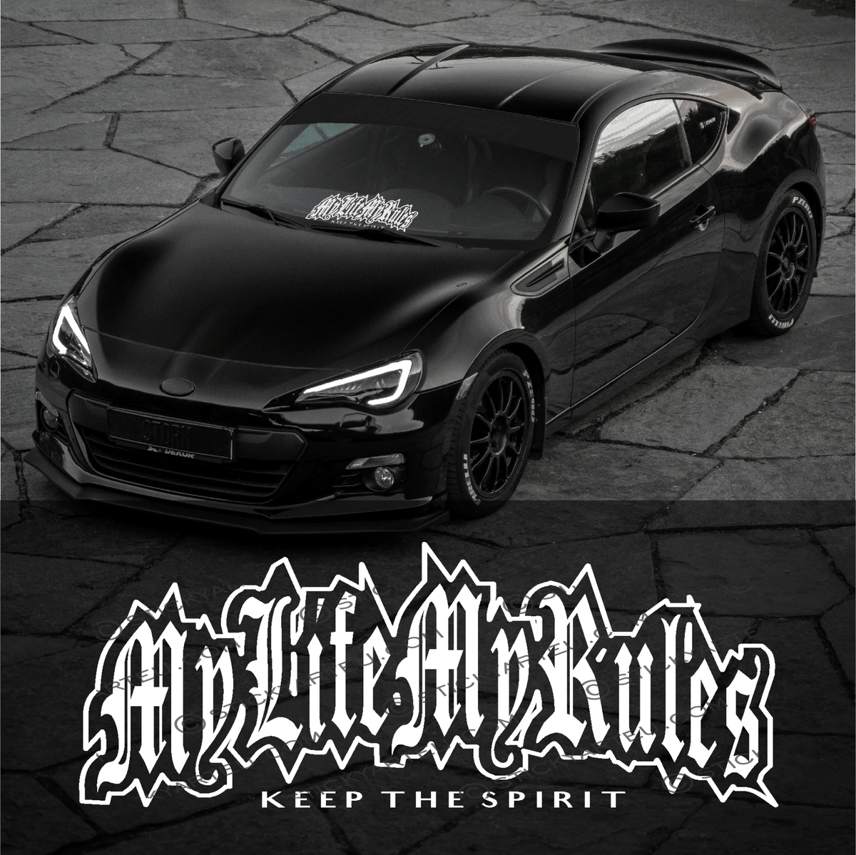 My Life My Rules -Rear Windshield decal sticker – stickyart